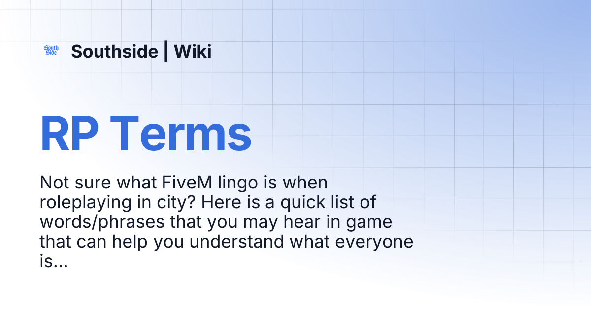 RP Terms | Southside | Wiki